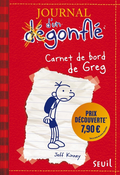 JOURNAL D'UN DEGONFLE 01 : CARNET DE BORD DE GREG HEFFLEY – Librairie ...